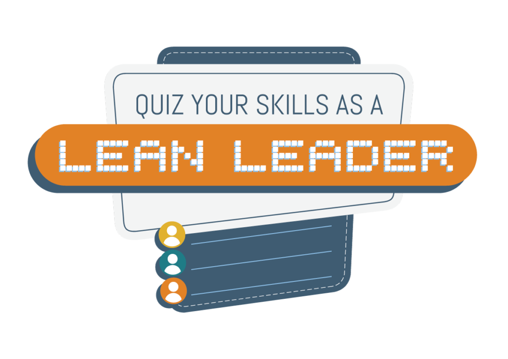 Lean Focus – Leadership Quiz | Lean Focus